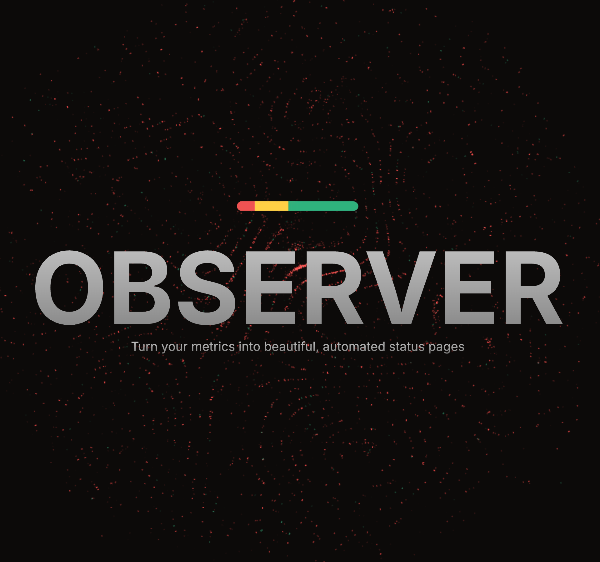 Observer – Status Pages Powered by Metrics